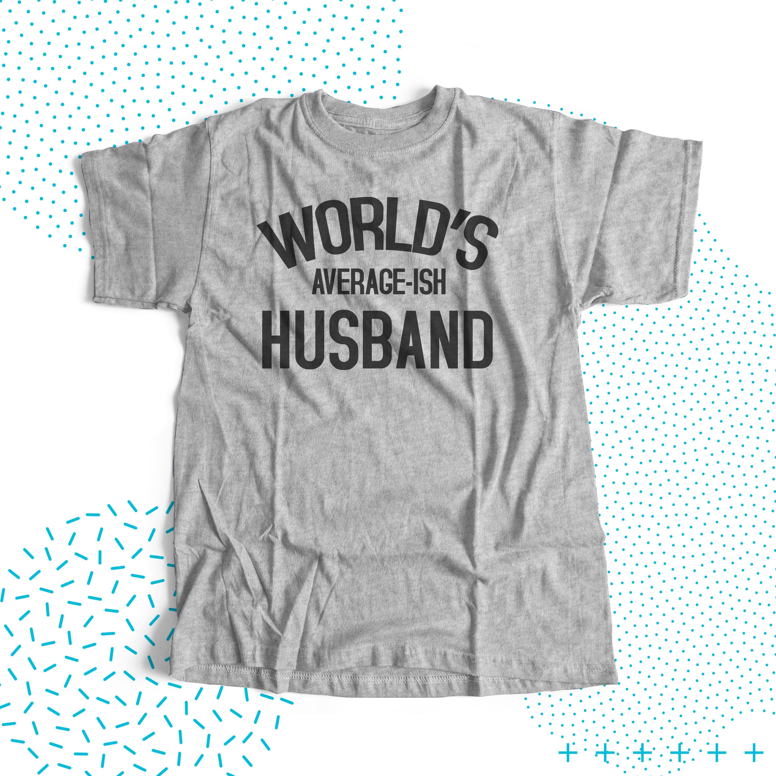 World's Average-ish Husband Funny Gift for Husbands - Etsy