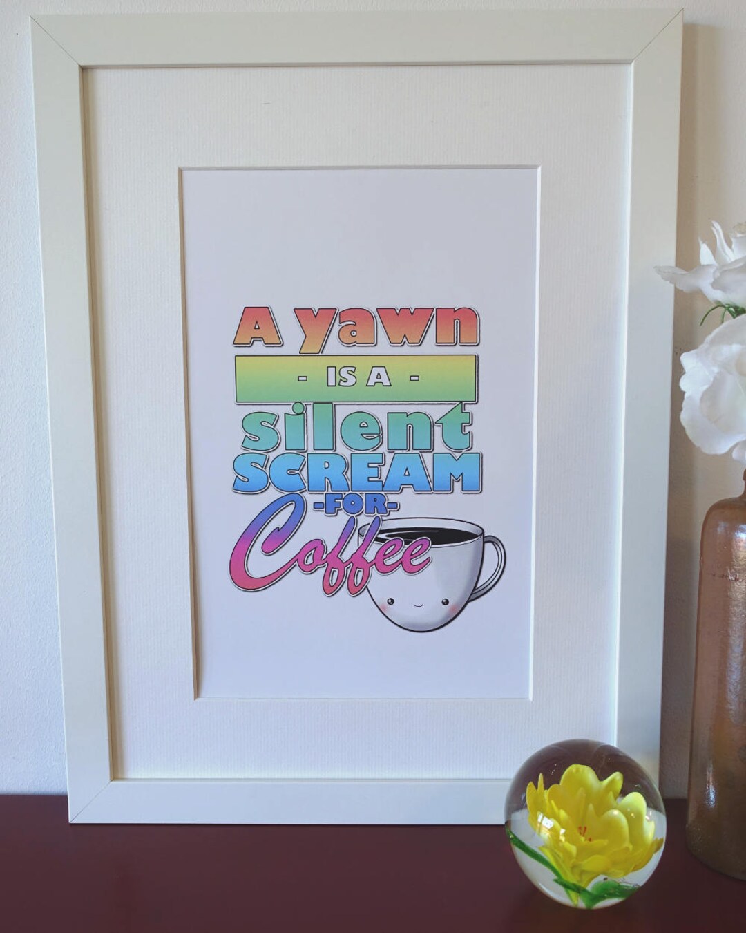 A Yawn is a Silent Scream for Coffee. Rainbow Typography Art Print. - Etsy