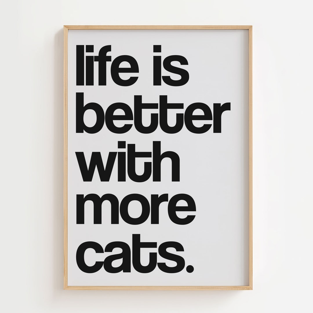 Cat Wall Art, Cat Quote Art Print, Printable Cat Lover Poster, Gift for ...