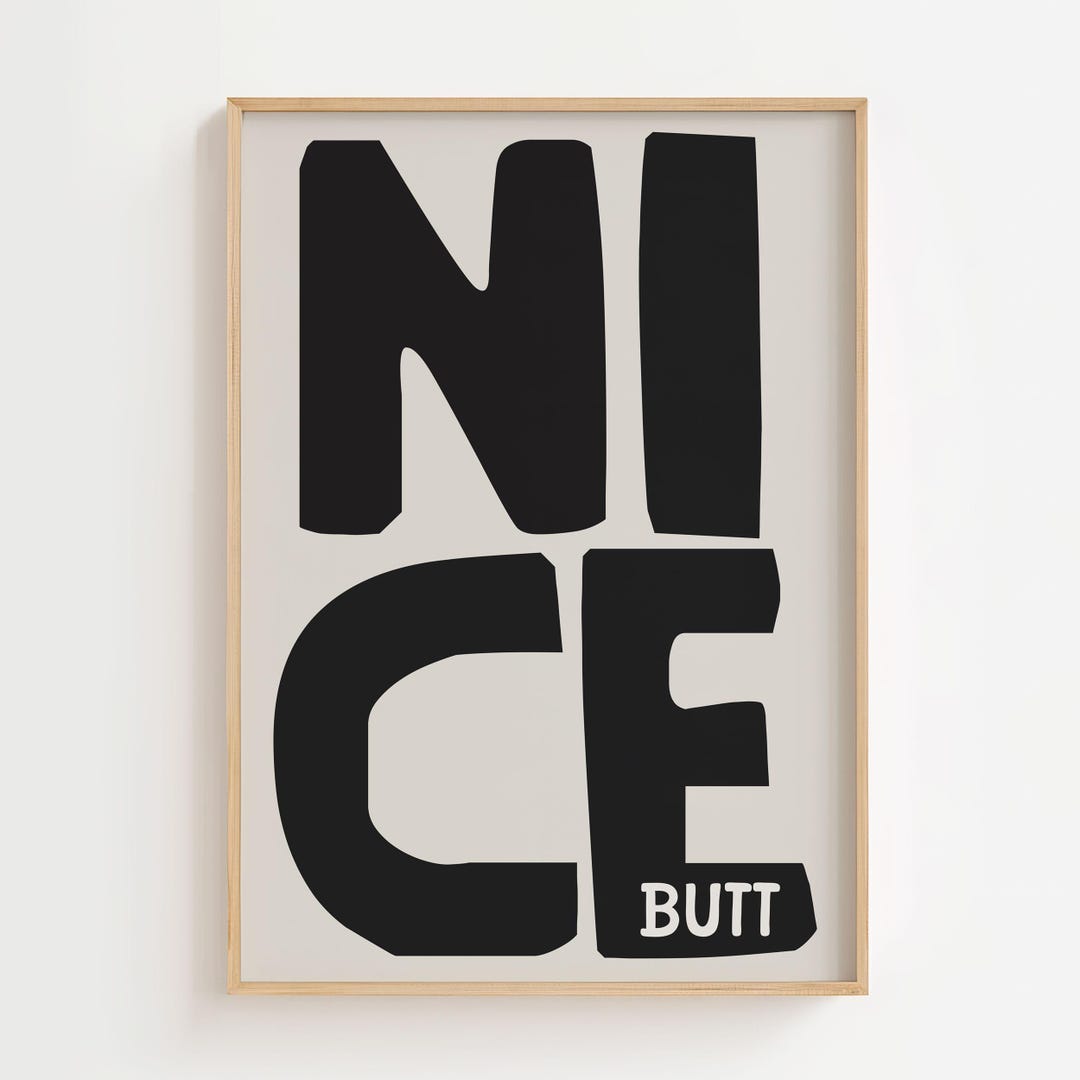 Nice Butt Bathroom Sign, Funny Toilet Wall Art, Cheeky Guest Restroom ...