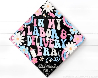 READY TO SHIP Graduation Cap Topper, Grad Cap Cover, Labor and Delivery ...
