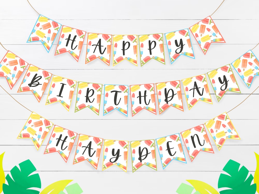 Editable Popsicle Banner - Popsicle Birthday Party - Birthday Banner ...