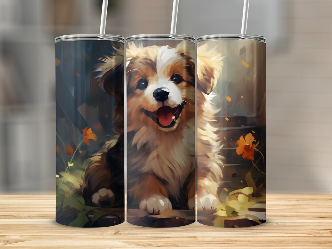 Cute Dog Puppy Tumbler, 20oz Skinny Tumbler Wrap Straight and Tapered ...