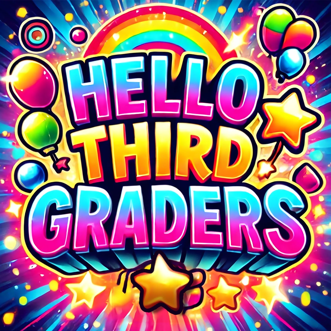 Hello Third Graders SVG Digital Cut, Hello Third Graders Svg Png ...