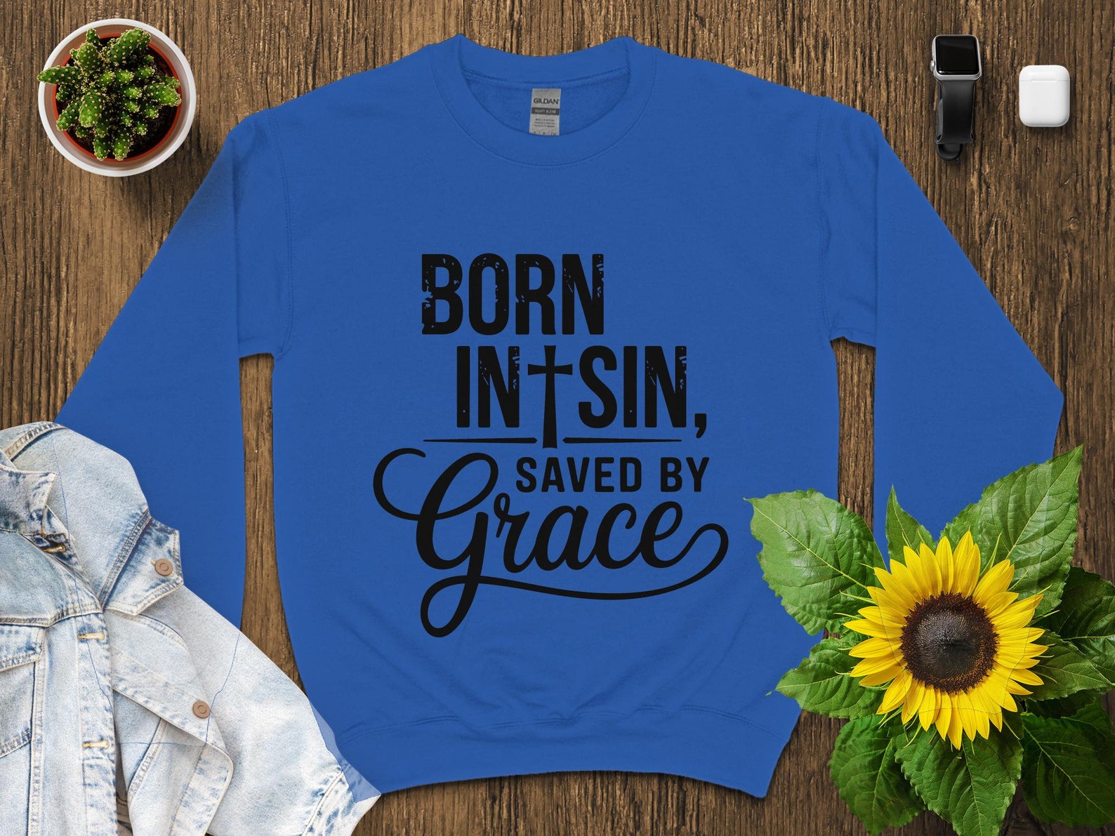 Born in Sin, Saved by Grace Digital SVG PNG Cut, Born in Sin Svg, Born ...
