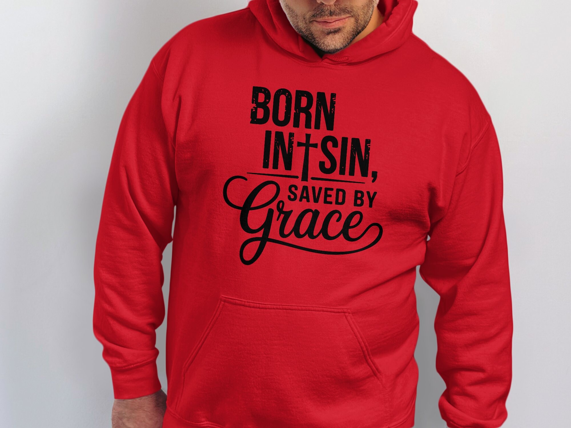Born in Sin, Saved by Grace Digital SVG PNG Cut, Born in Sin Svg, Born ...