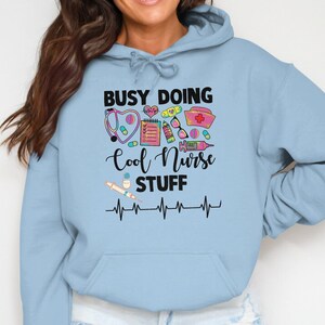 Busy Doing Cool Nurse Stuff Tee, Cool Nurse Stuff, Nursing Shirt ...