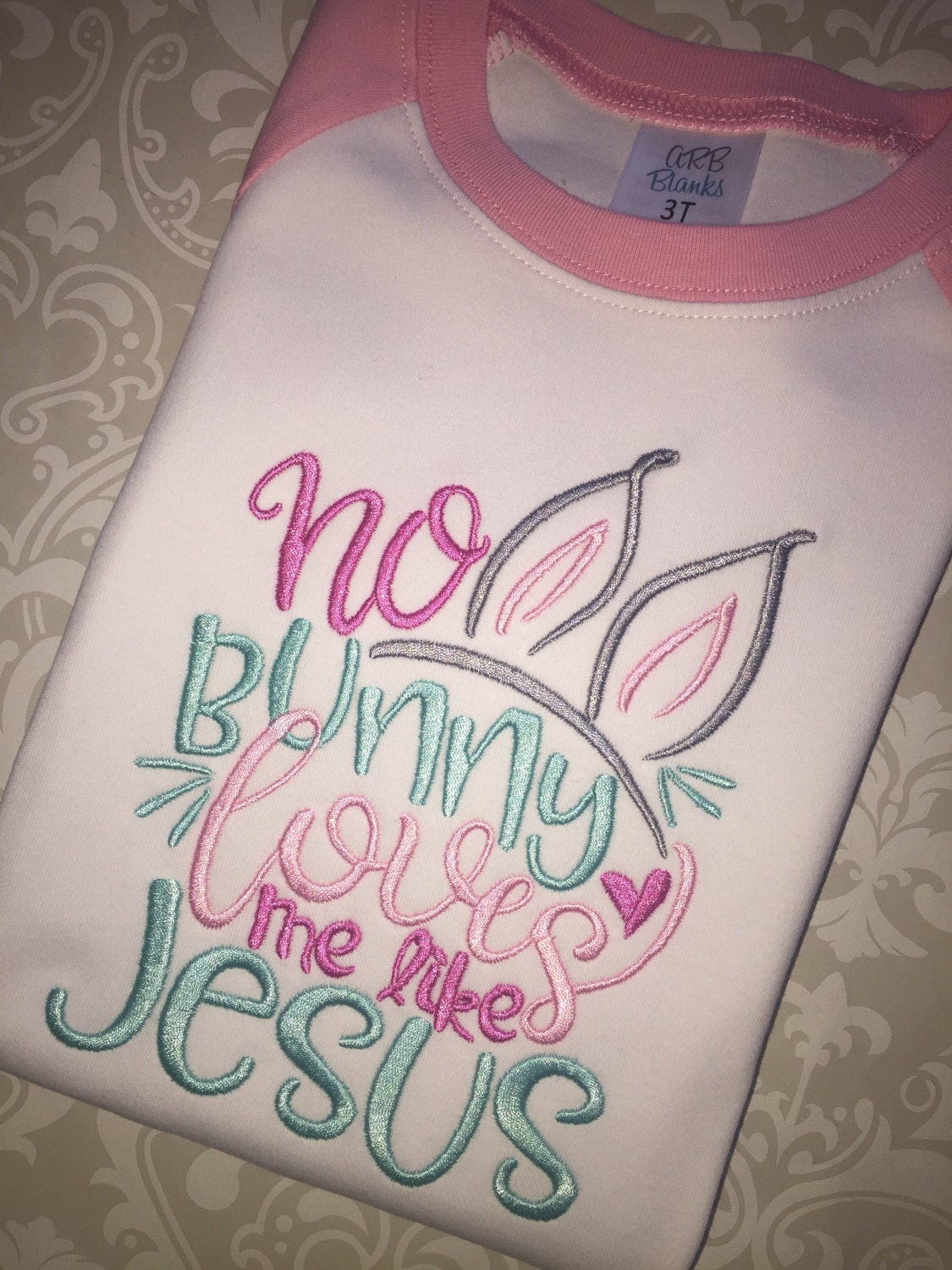 No Bunny Loves Me Like Jesus Embroidered Easter Raglan Tee - Etsy