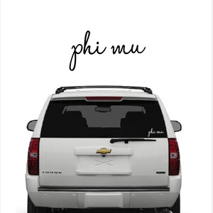 Phi Mu // Sorority Vinyl Car Window Decal cursive // Laptop | Etsy