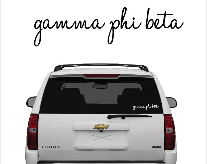 Gamma Phi Beta // Gamma Phi // Sorority Vinyl Car Window Decal (cursive ...