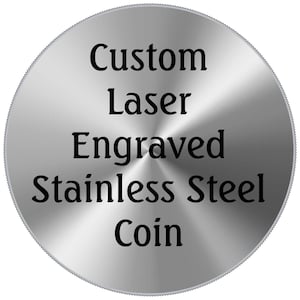 Custom Laser Engraved Stainless Steel Coin - Etsy
