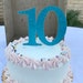10 Cake Topper. Tenth Birthday Decorations Ten Birthday Cake - Etsy