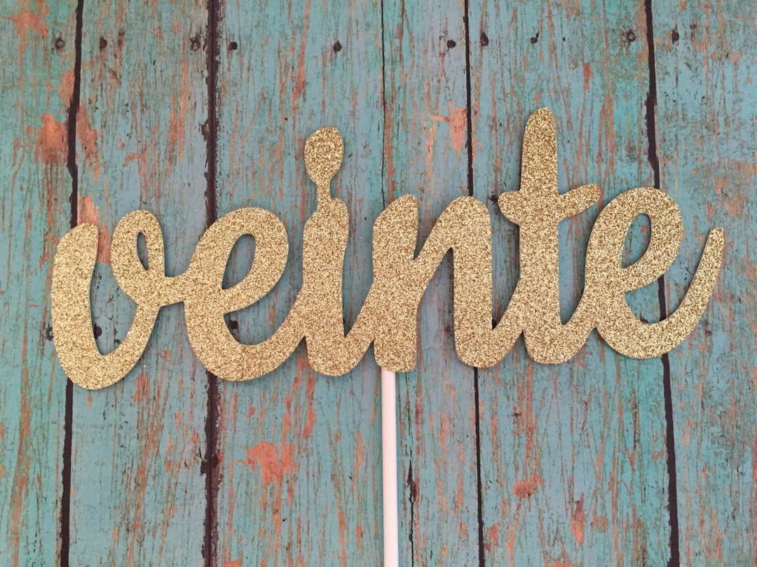 Veinte Birthday Cake Topper, Veinte Cake Topper, Spanish 20th Birthday ...