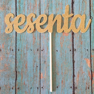 Sesenta Birthday Cake Topper, Sesenta Cake Topper, Spanish 60th ...