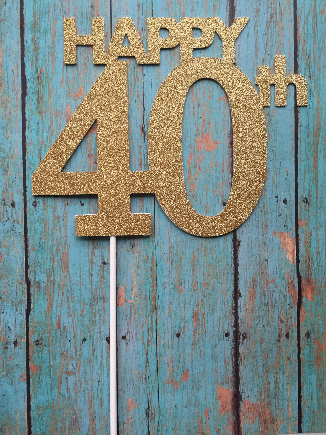 40th Birthday Cake Topper 40th Cake Topper 40 Birthday Cake - Etsy