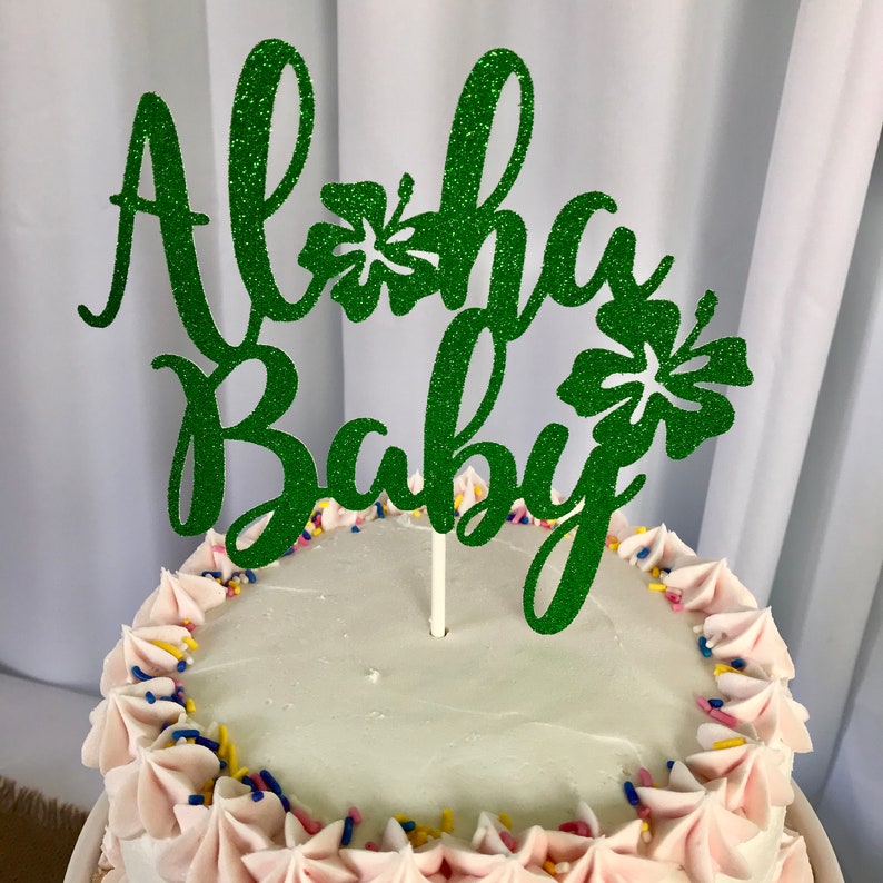 Aloha Baby Cake Topper Baby Shower Decorations Hawaiian Luau - Etsy