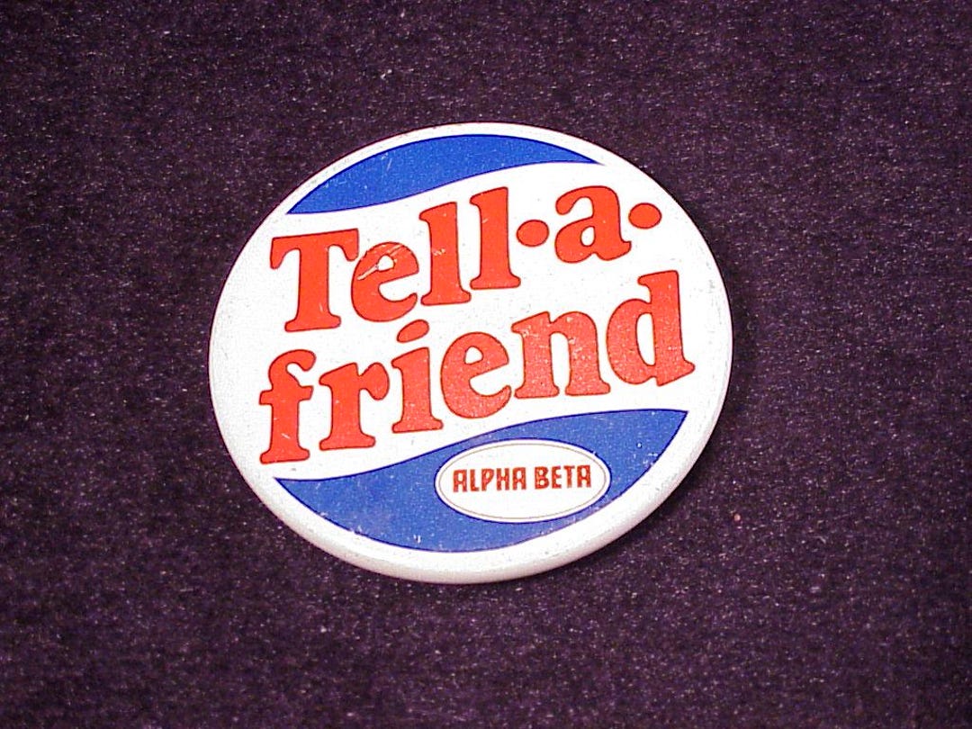 Vintage Alpha Beta Grocery Stores Tell-a-friend Promotional Pinback ...