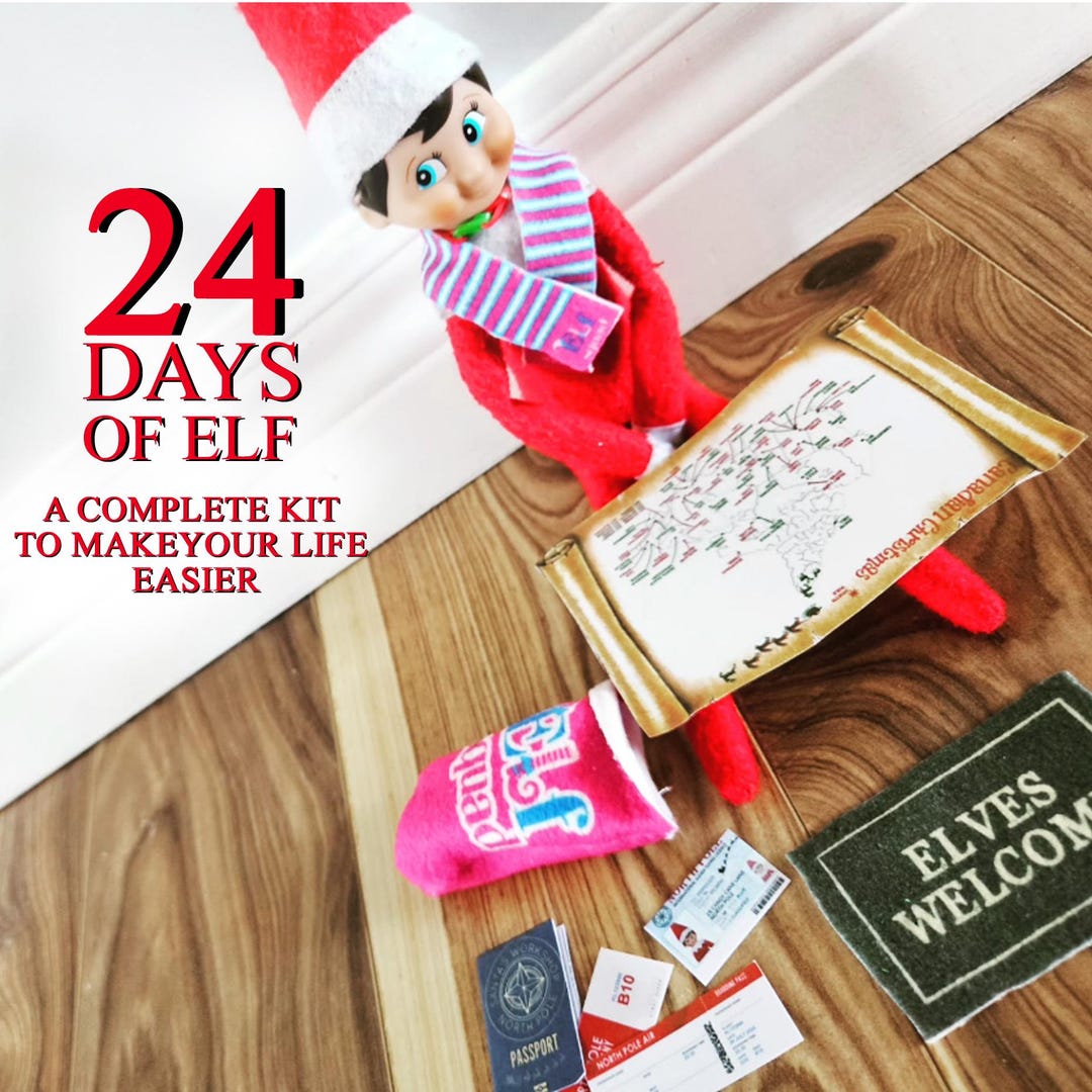 24 Days of Elf, Elf on the Shelf Kit, Elf Scene, Elf Package, Elf ...