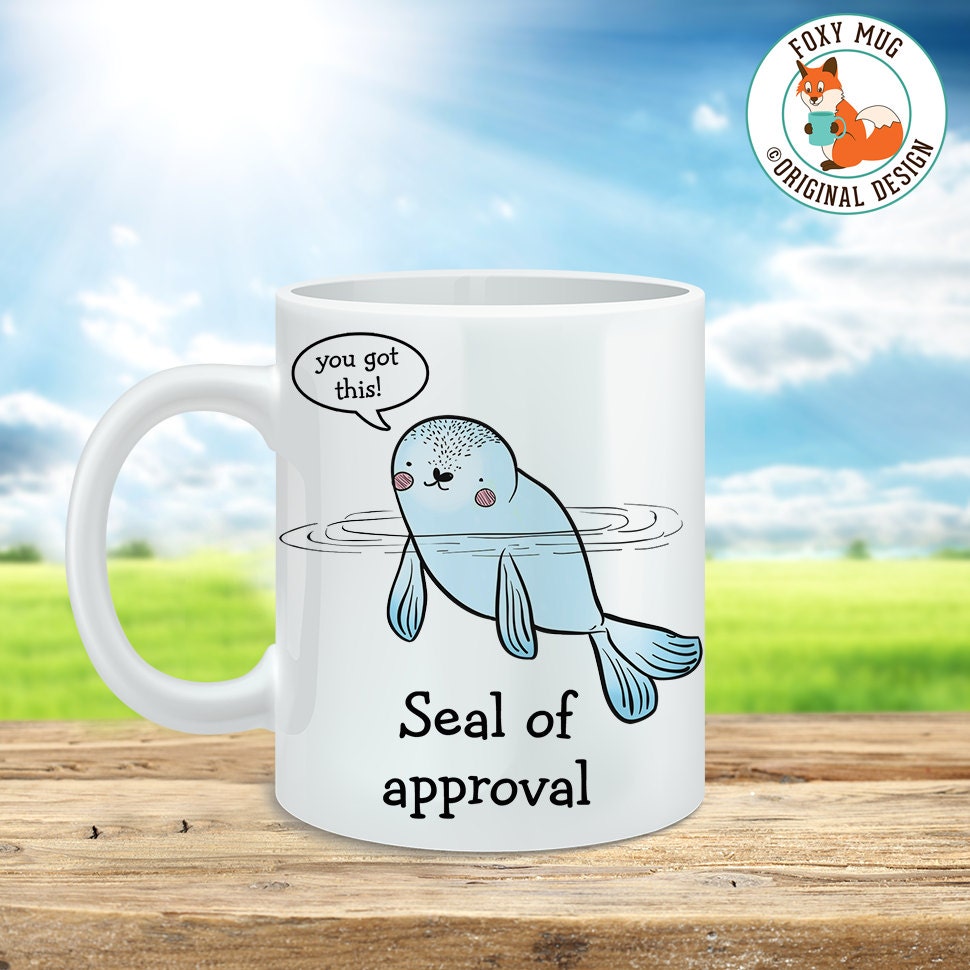 Seal Of Approval Funny