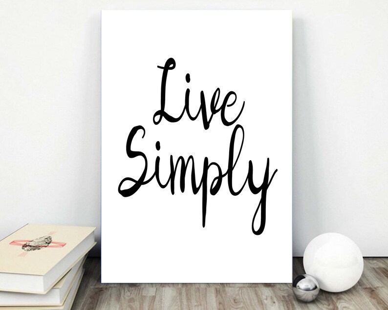 Live Simply Sign Wall Art Minimalist Home Wall Decor Simple - Etsy ...