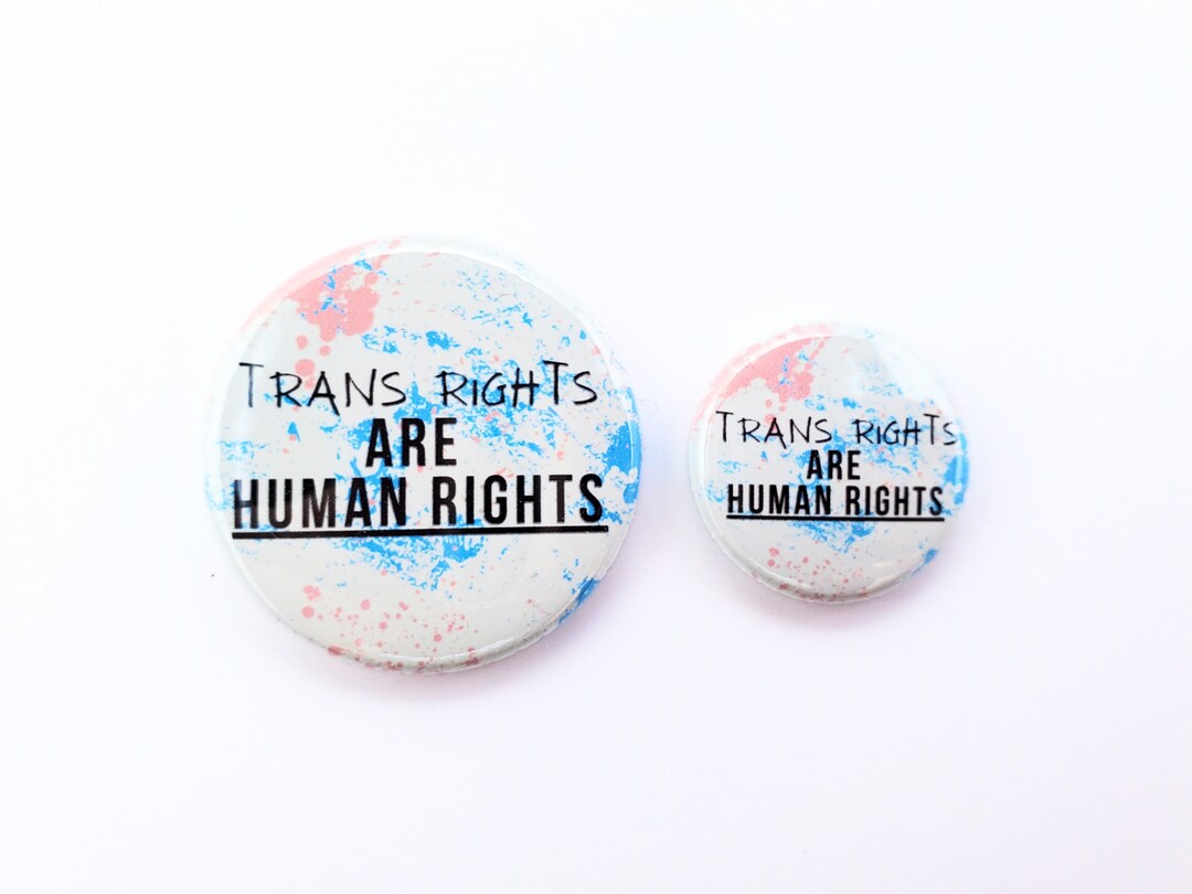Trans Rights Button Trans Rights Are Human Rights Pin - Etsy
