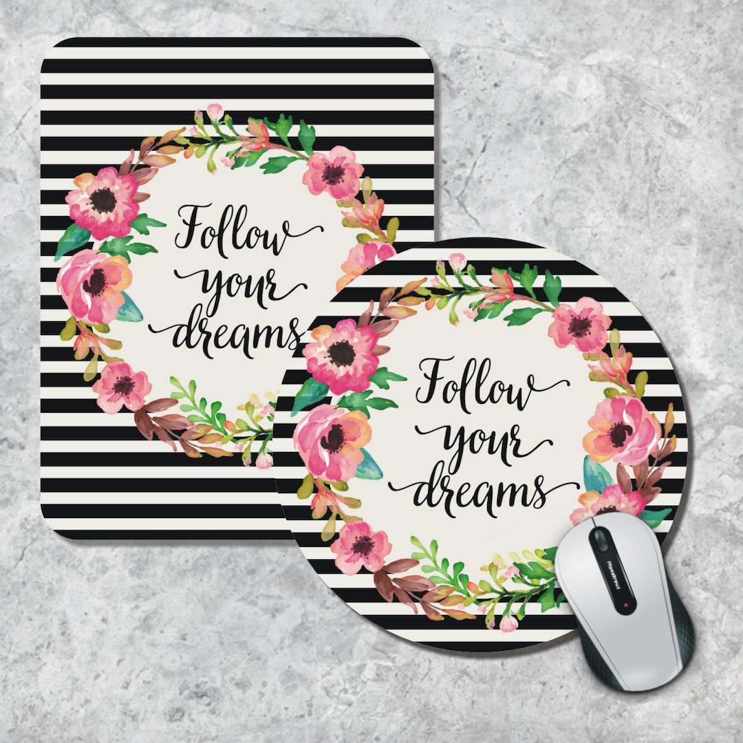 Quote Mousepad, Follow Dreams Mouse Pad, Watercolor Mouse Mat, Custom ...