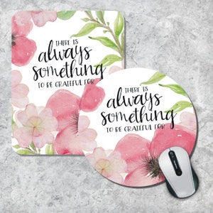Quote Mousepad, Floral Mouse Pad, Round Mouse Pad, Watercolor Mouse Mat ...