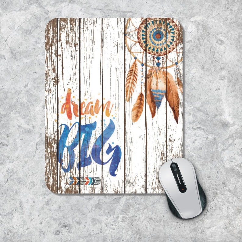 Quote Mousepad Dream Big Mouse Pad Dreamcatcher Mousepad | Etsy