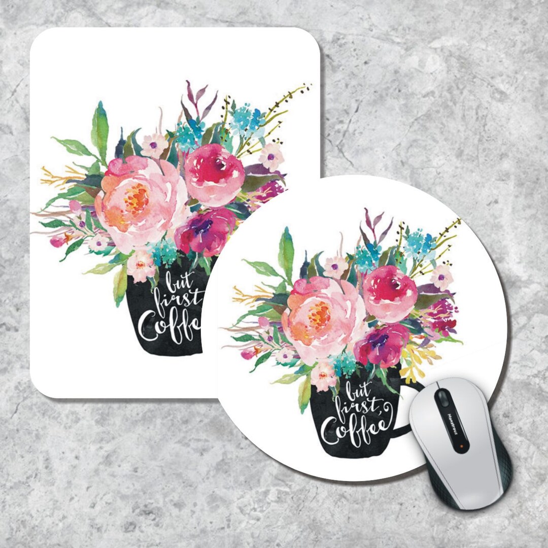 Quote Mousepad, but First Coffee, Watercolor Mouse Mat, Coffee Cup ...