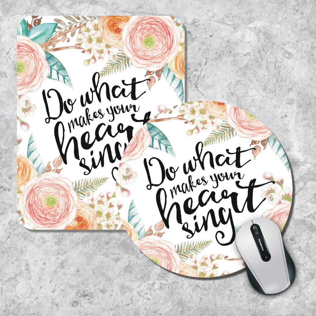 Quote Mousepad, Heart Mouse Pad, Floral Mousepad, Inspirational Quote ...