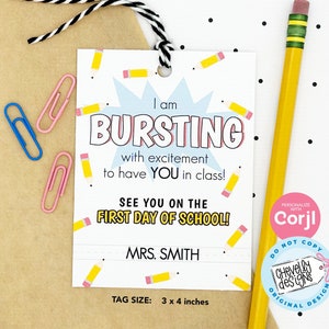 EDITABLE Back to School Gift Tag - Bursting With Excitement to Have You ...