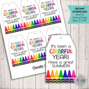 It's Been a COLORFUL Year...printable Tags - Gift Tags, Student Gift ...