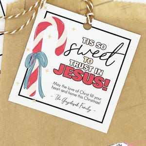 EDITABLE - Tis so Sweet to Trust in Jesus Candy Cane Christmas Treat ...