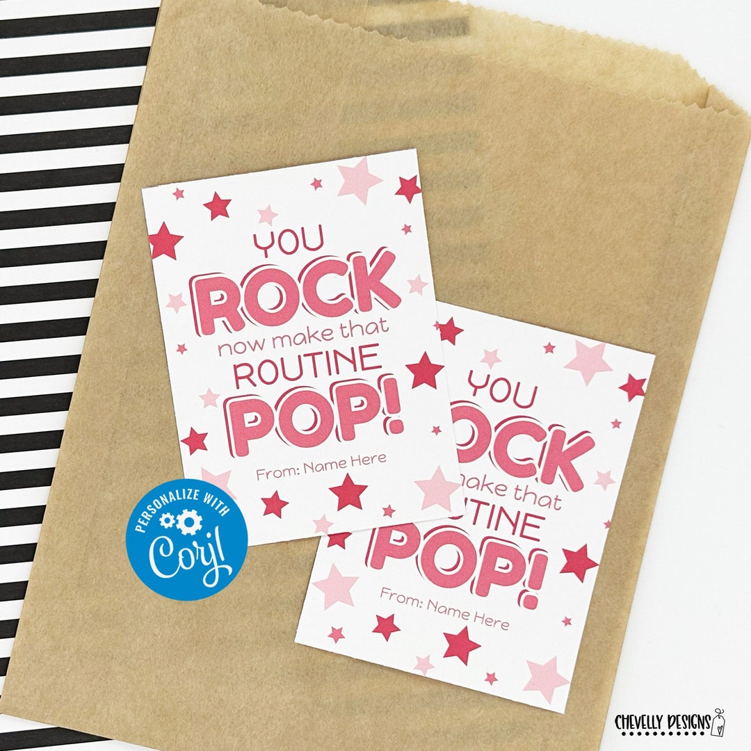 EDITABLE - You Rock Now Make That Routine Pop - Gift Tags for ...