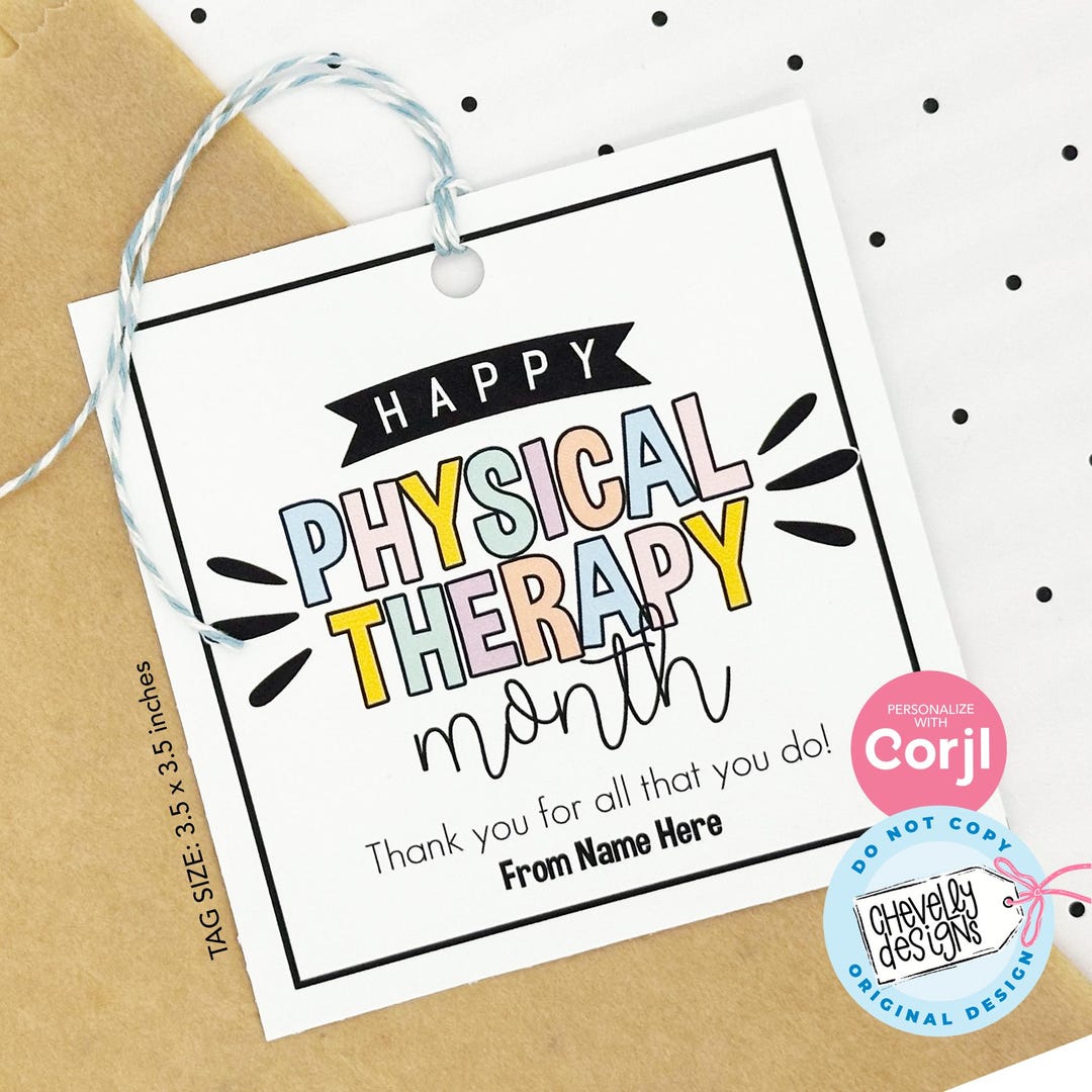 EDITABLE Physical Therapy Month Appreciation Gift Tag - Printable ...