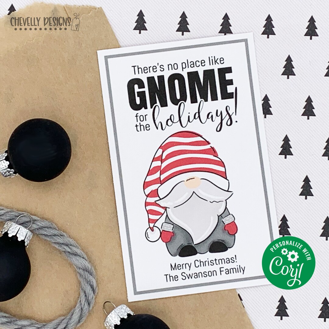 Editable - There's No Place Like Gnome for the Holidays - Christmas ...