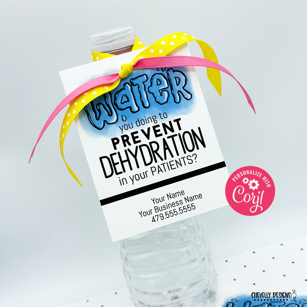 EDITABLE Water You Doing to Prevent Dehydration Printable Patient Care ...