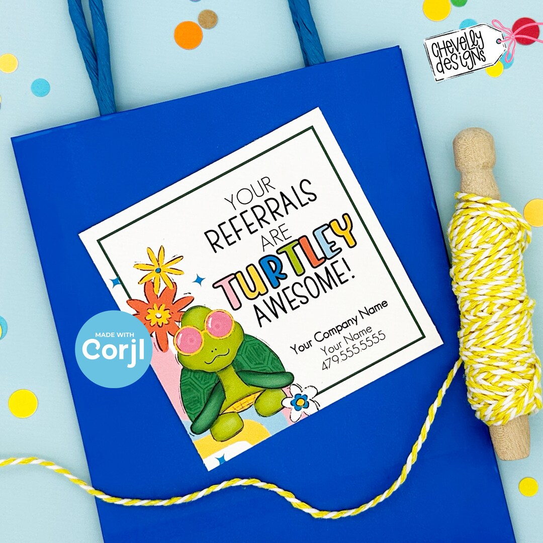 EDITABLE - Your Referrals Are Turtley Awesome - Hippie Turtle ...