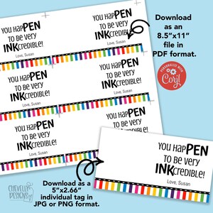 Editable - You Happen to Be Very Inkcredible - Printable Gift Tags ...