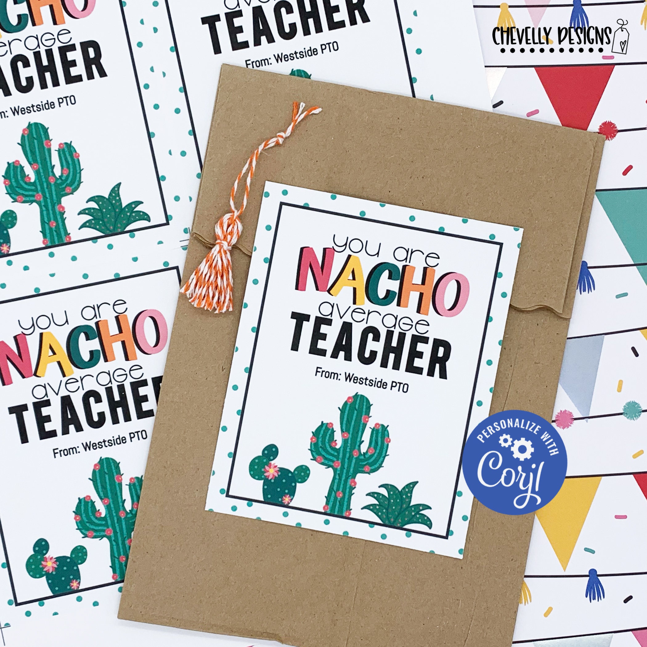 Editable - Nacho Average Teacher - Appreciation Gift Tags - Printable ...