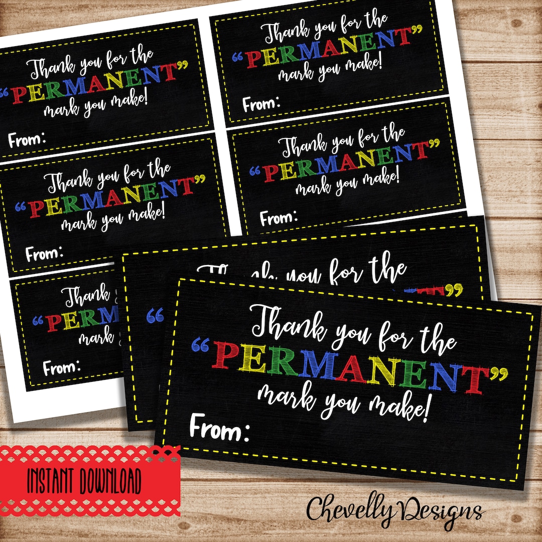 Printable Teacher Appreciation Gift Tags Permanent Mark Marker, Sharpie ...
