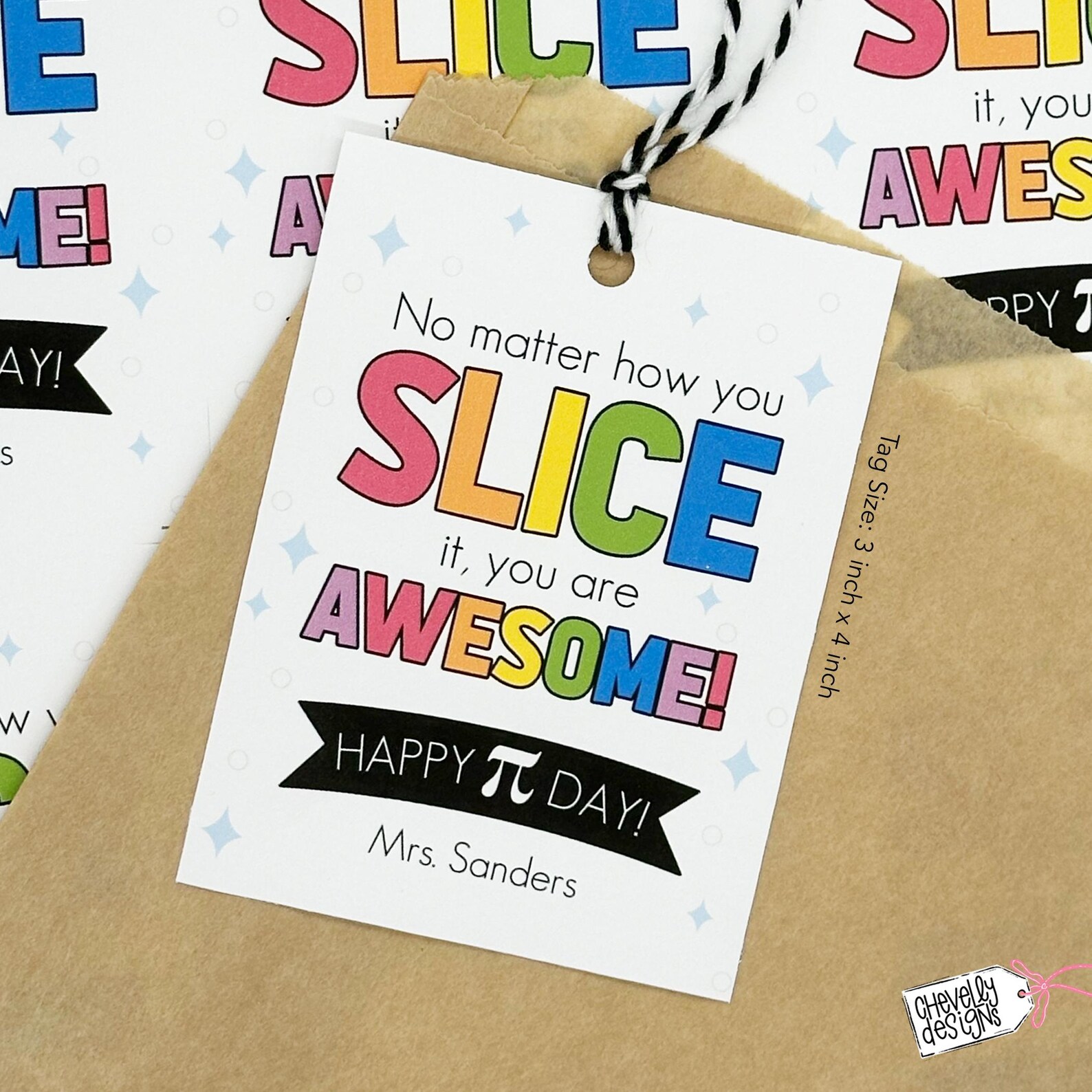 Editable Printable Pi Day Gift Tags, No Matter How You Slice It You Are ...