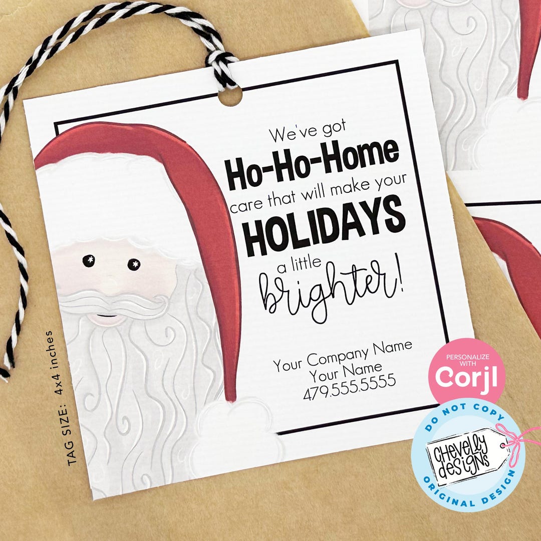EDITABLE Christmas Referral Gift Tags - Ho Ho Home Care for the Holiday ...