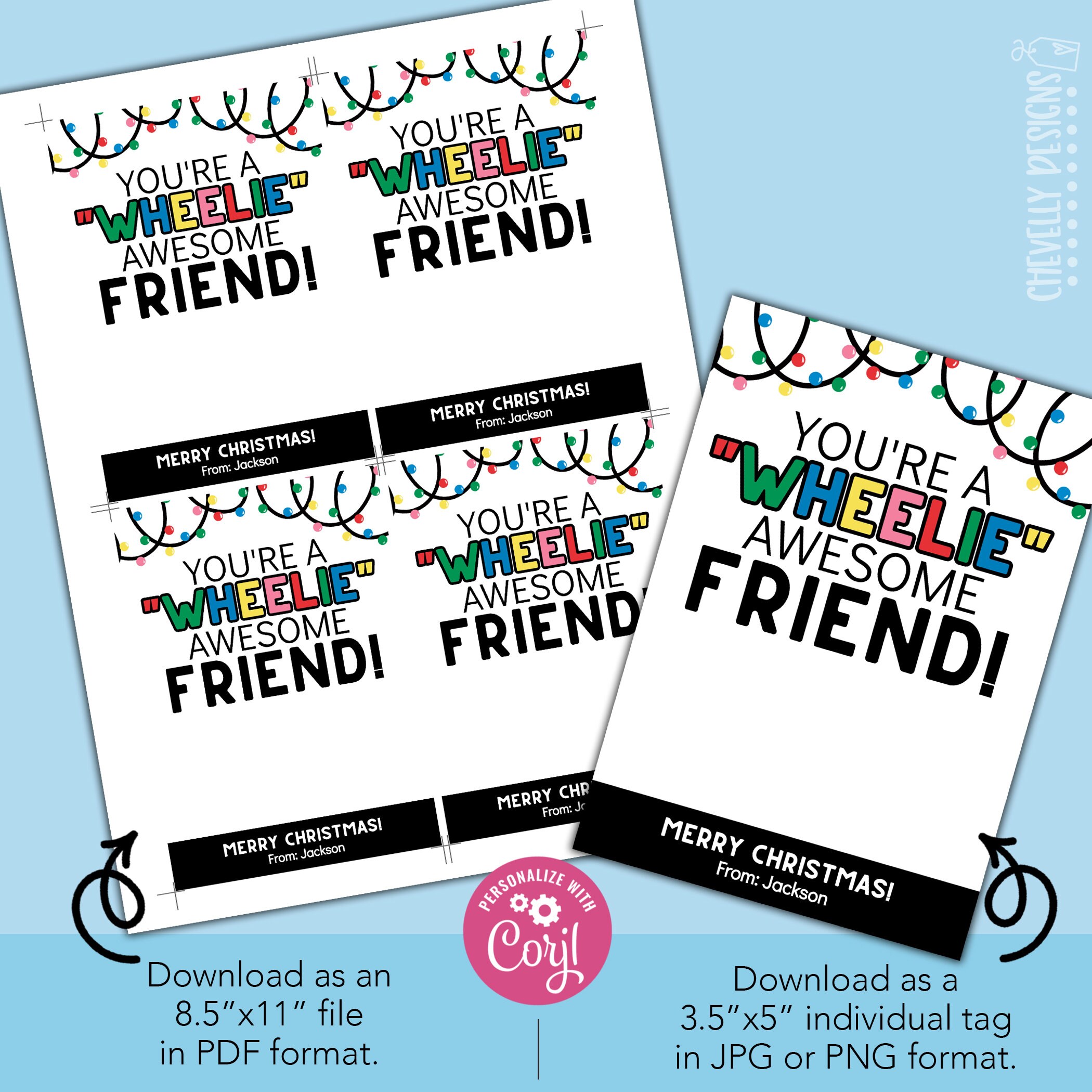 EDITABLE - You're a Wheelie Awesome Friend - Christmas Gift Tags ...