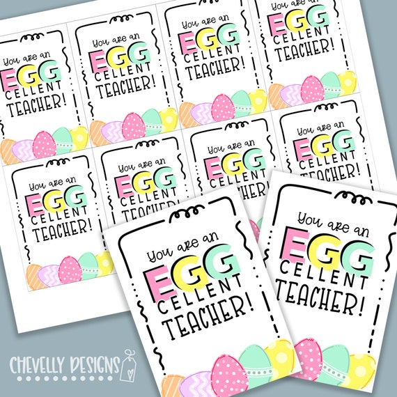 Printable Egg-cellent Teacher Easter Gift Tags - Etsy