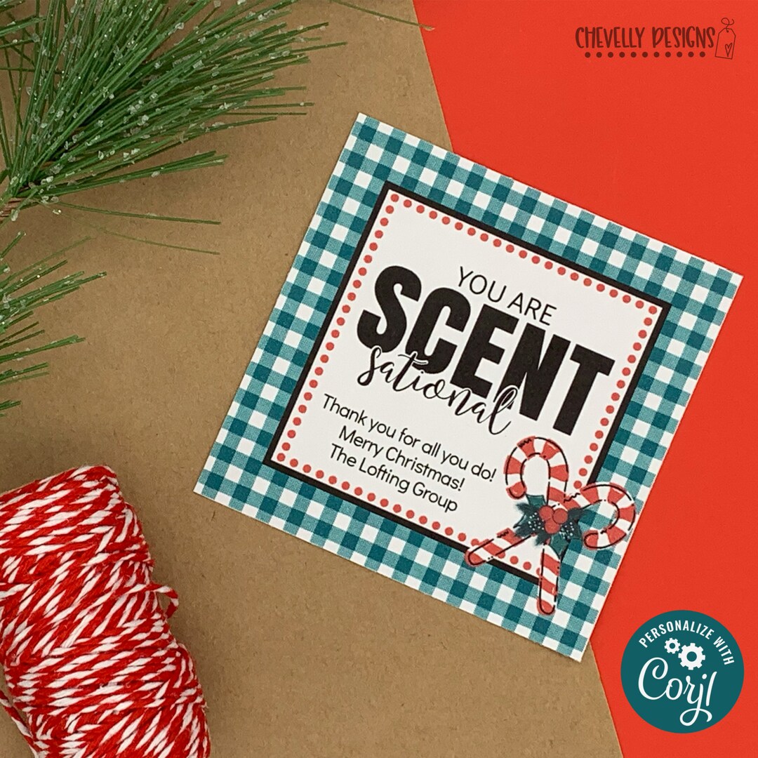 Editable - Your Are Scent-sational - Christmas Gift Tags - Printable ...