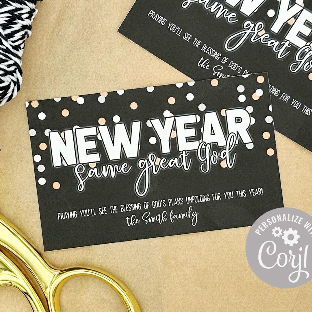 Editable - New Year Same Great God - Religious Faith Based Gift Tags ...