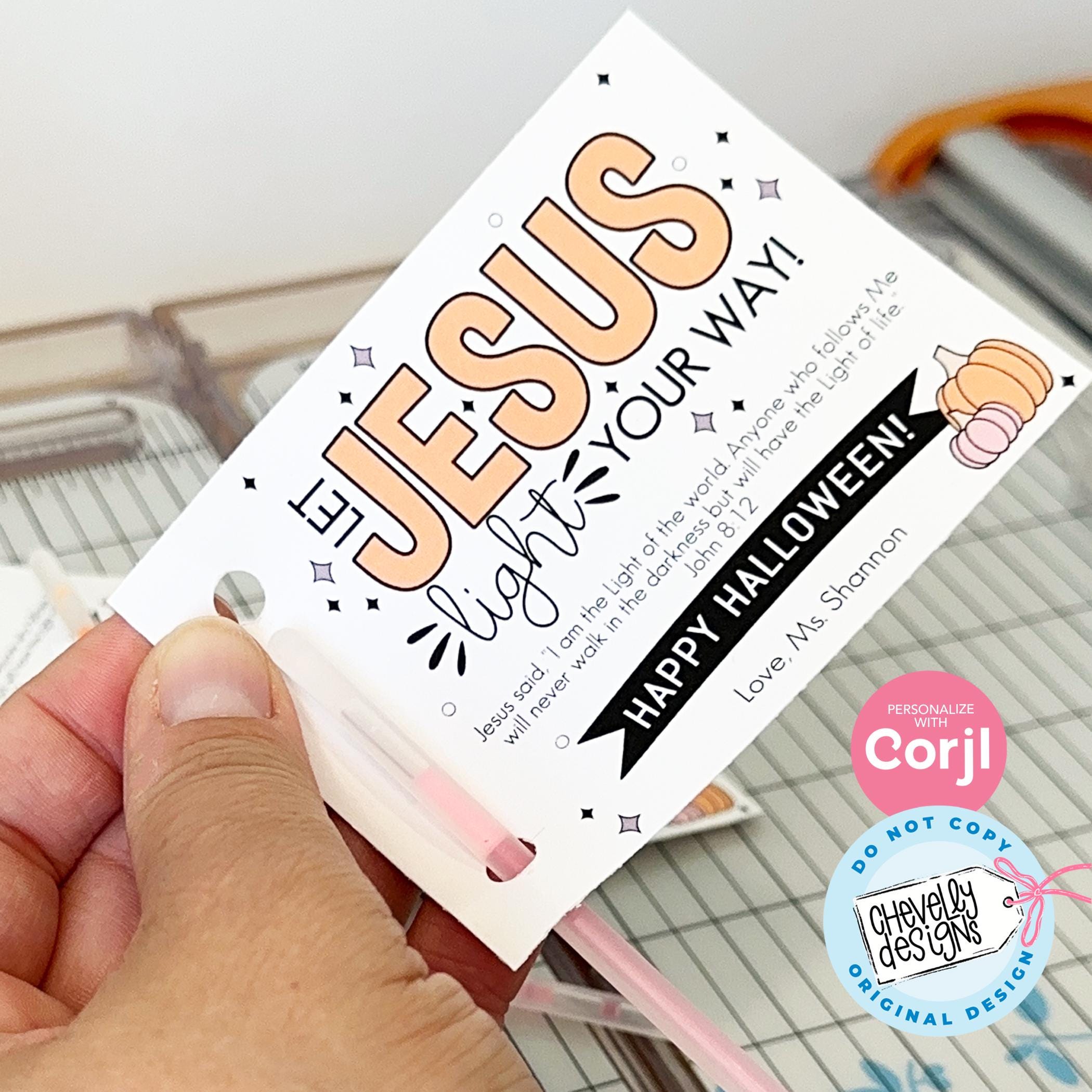 EDITABLE - Glow Stick Gift Tags - Let Jesus Light Your Way Halloween ...