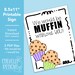 Printable 8.5x11 Muffin Appreciation Sign Break Room Sign - Etsy