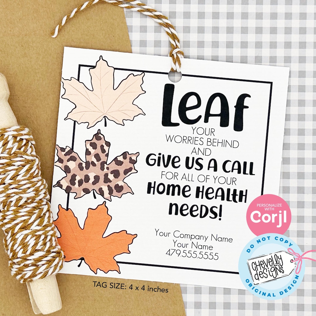 Editable Fall Referral Gift Tag: Printable Home Health Marketing Leaf ...